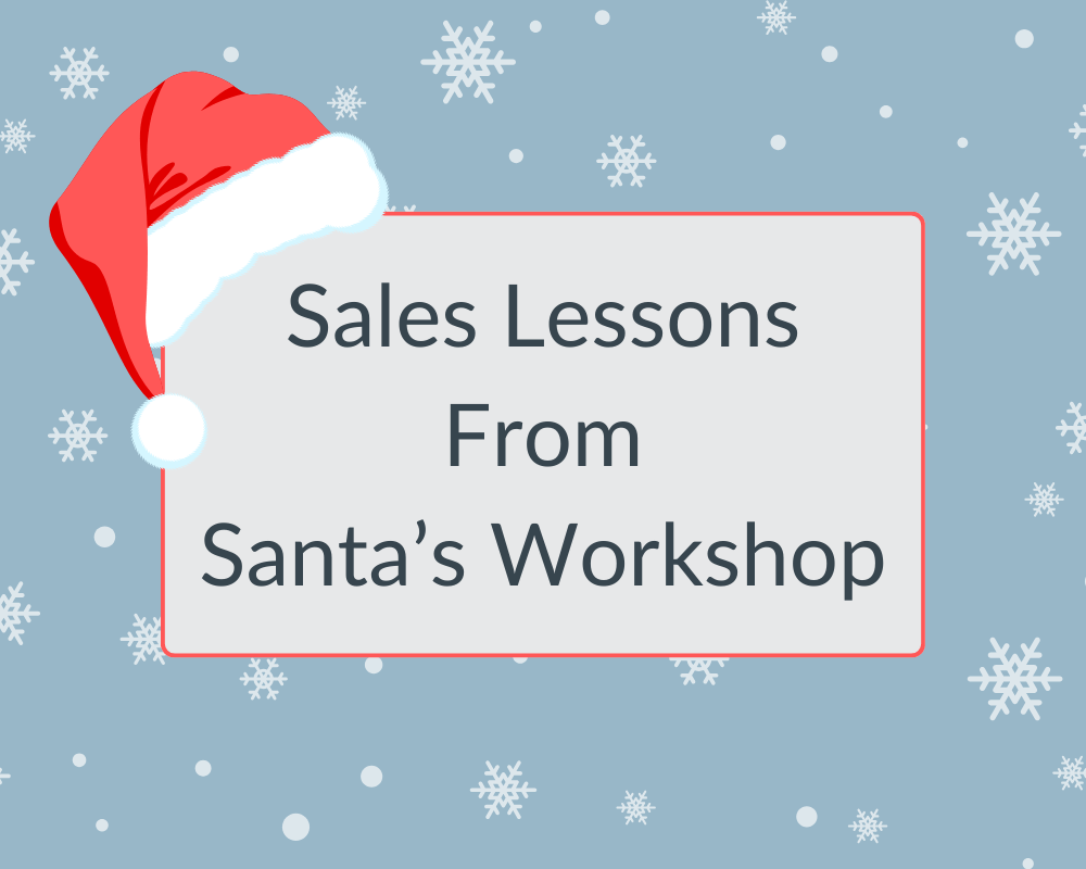 Salelytics | Sales Lessons From Santa's Workshop